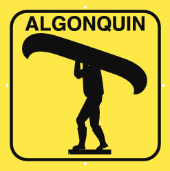 Portage Sign, Large, Algonquin, Yellow (A2001) – Chrismar.com